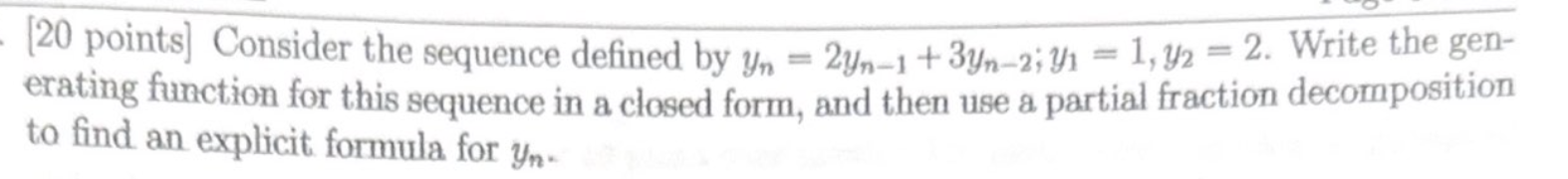 Solved [20 ﻿points] ﻿Consider the sequence defined by | Chegg.com