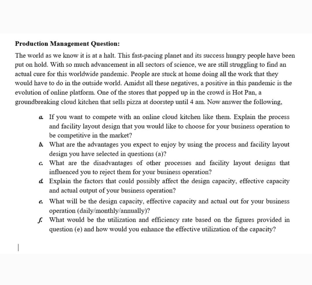 Solved Production Management Question: The world as we know | Chegg.com