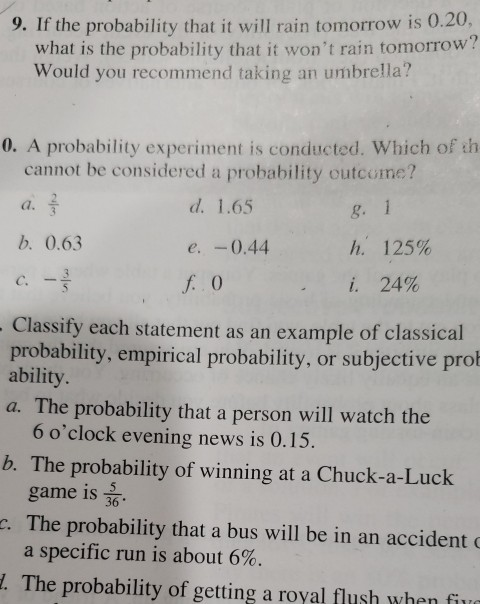 Solved 9. If the probability that it will rain tomorrow is | Chegg.com