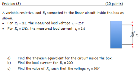 Solved Problem (3) (20 points) A variable resistive load R. | Chegg.com