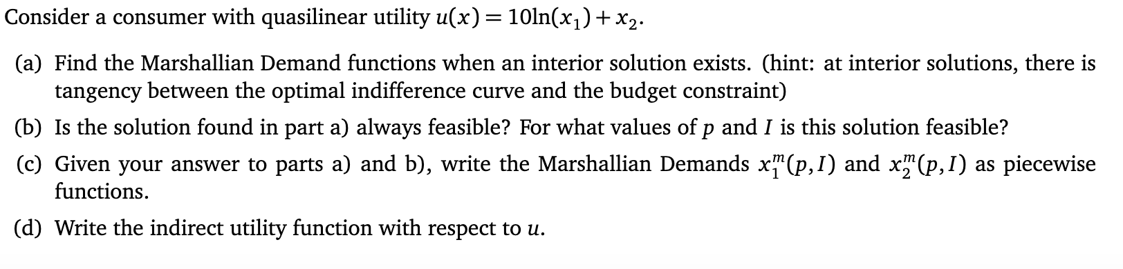 Solved Consider a consumer with quasilinear utility | Chegg.com