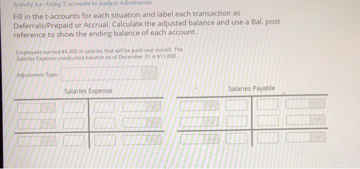 Solved Adjustments Activity 4.a Using T-accounts to Analyze | Chegg.com