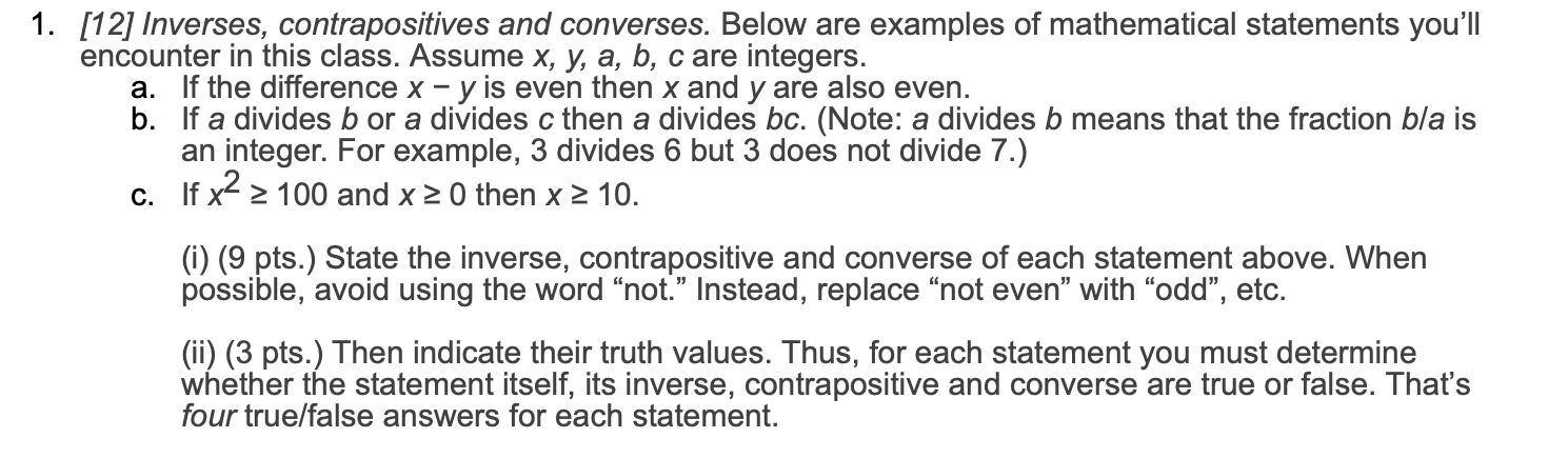 Solved 1. [12] Inverses, contrapositives and converses. | Chegg.com