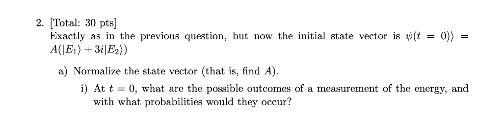 1. [Total: 30pts] A particle (mass m ) is in an | Chegg.com