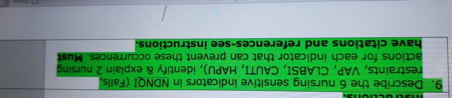Solved 9. Describe the 6 nursing sensitive indicators in | Chegg.com