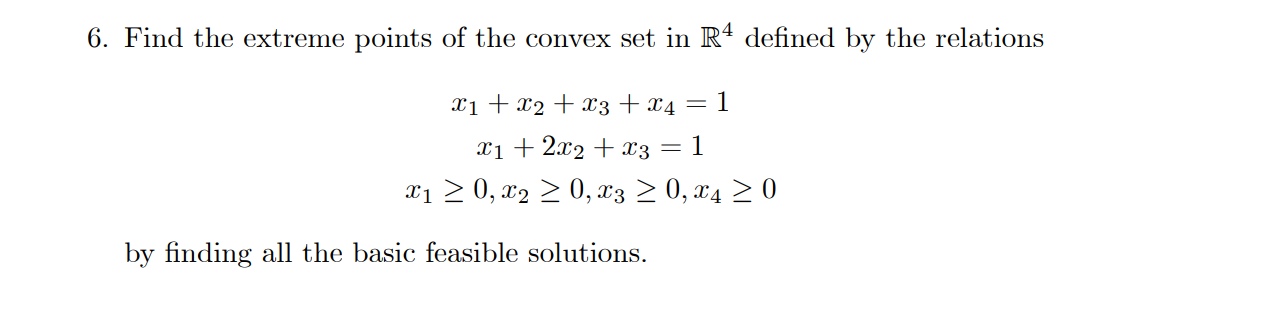 Find the extreme points of the convex set in R4 | Chegg.com