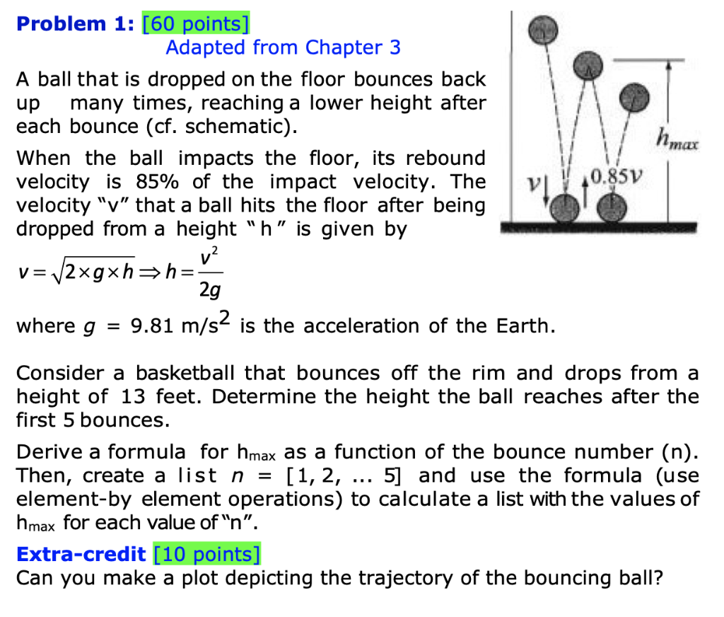 Solved Problem 1: [60 points] Adapted from Chapter 3 A ball | Chegg.com