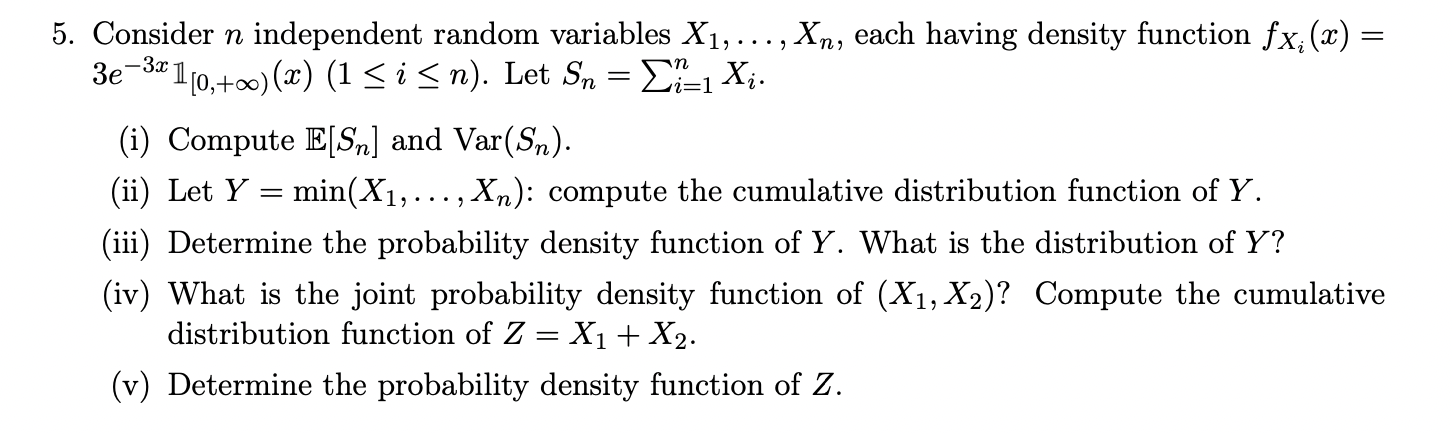 5. Consider n independent random variables X1,…,Xn, | Chegg.com