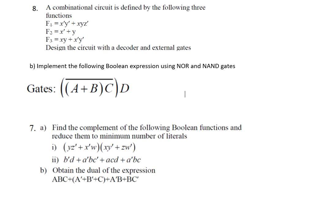 Solved 8 A Combinational Circuit Is Defined By The 