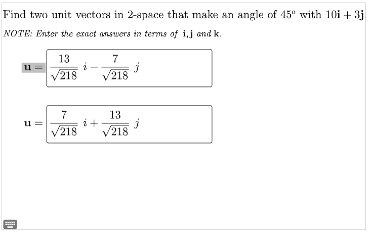 Solved Find two unit vectors in 2-space that make an angle | Chegg.com