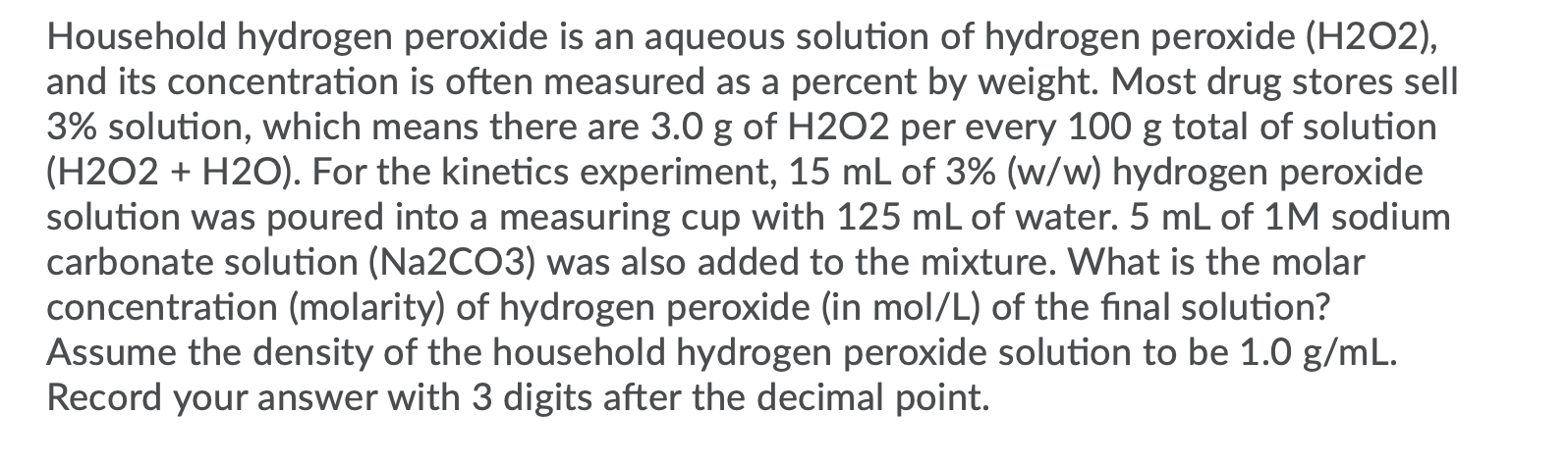 Solved Household hydrogen peroxide is an aqueous solution of | Chegg.com
