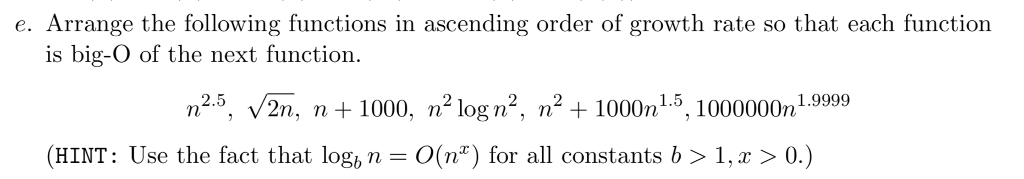 Solved e. Arrange the following functions in ascending order | Chegg.com