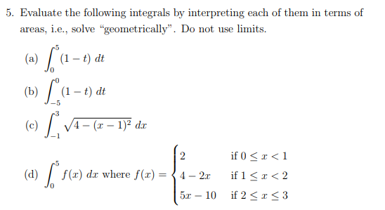 Solved 5. Evaluate the following integrals by interpreting | Chegg.com