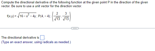 Solved Compute the directional derivative of the following | Chegg.com