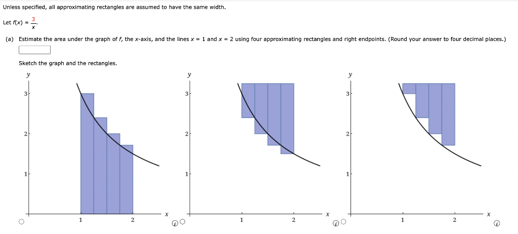 Solved Unless specified, all approximating rectangles are | Chegg.com