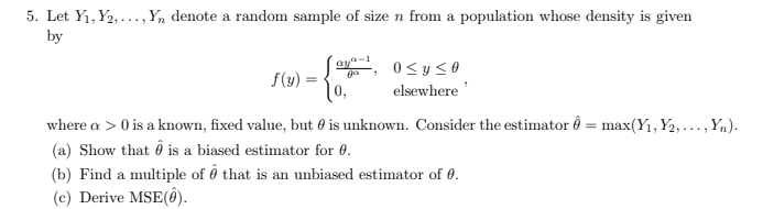 Solved 5. Let Y1,Y2,…,Yn denote a random sample of size n | Chegg.com