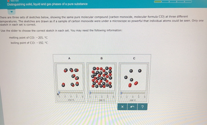 Solved Distinguishing solid, liquid and gas phases of a pure | Chegg.com