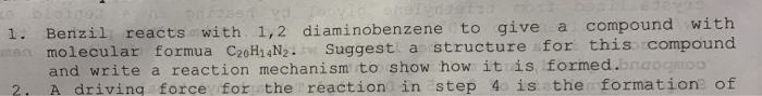 Solved 1. Benzil reacts with 1,2 diaminobenzene O to givers | Chegg.com