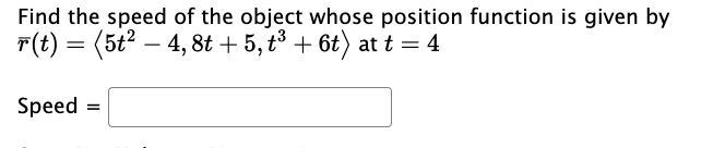 Solved Find the position vector for a particle with | Chegg.com