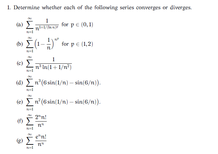 Solved Determine whether each of the following series | Chegg.com