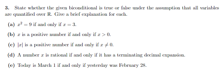 Solved 3. State whether the given biconditional is true or | Chegg.com