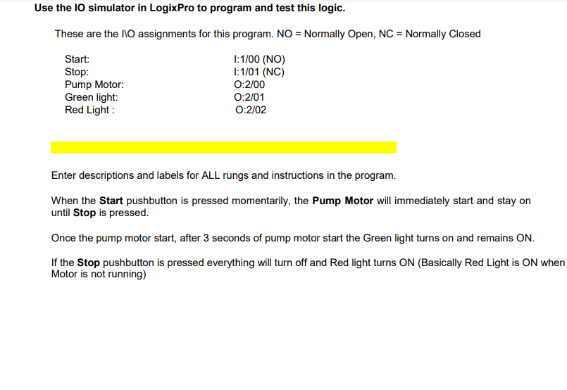 Solved Use the 10 simulator in LogixPro to program and test | Chegg.com