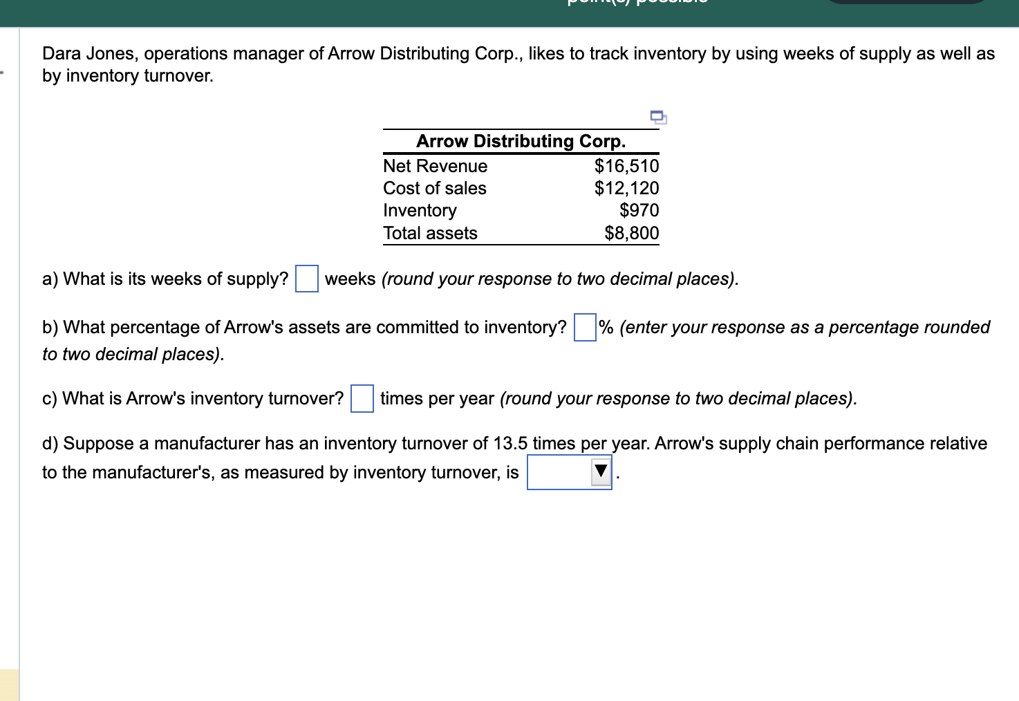 Solved Dara Jones, operations manager of Arrow Distributing | Chegg.com