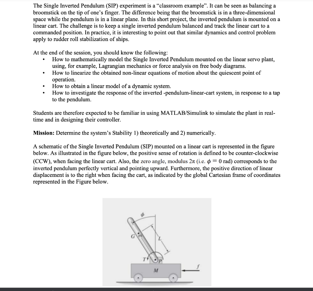 Solved The Single Inverted Pendulum (SIP) experiment is a | Chegg.com