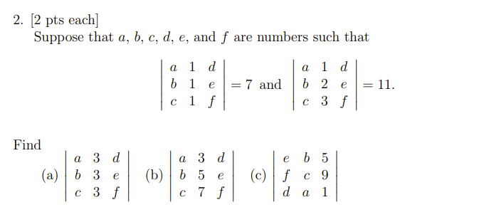 Solved 2. [2 pts each] Suppose that a,b,c,d,e, and f are | Chegg.com