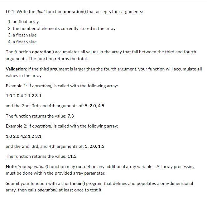 Solved D21. Write the float function operation() that | Chegg.com
