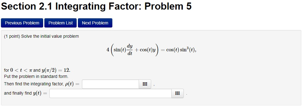Solved Section 2.1 Integrating Factor: Problem 5 Previous | Chegg.com
