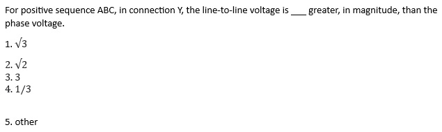 Solved For positive sequence ABC, in connection Y, the | Chegg.com