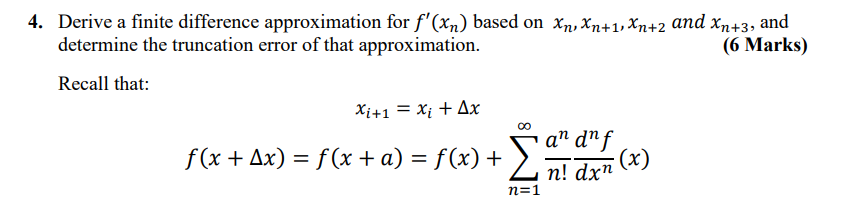 Solved 4. Derive a finite difference approximation for | Chegg.com
