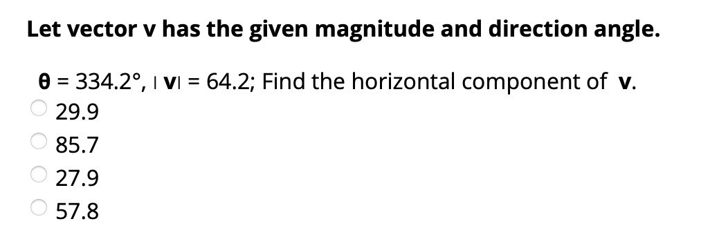 Solved Let vector v has the given magnitude and direction | Chegg.com