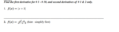Solved Find the first derivative for \# 1 - \# I0, and | Chegg.com