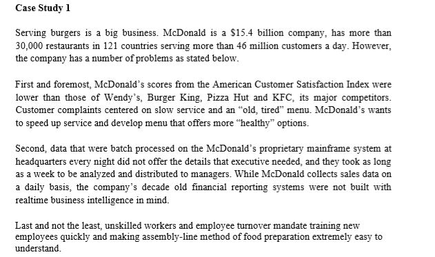 Solved Case Study 1 Serving burgers is a big business. | Chegg.com