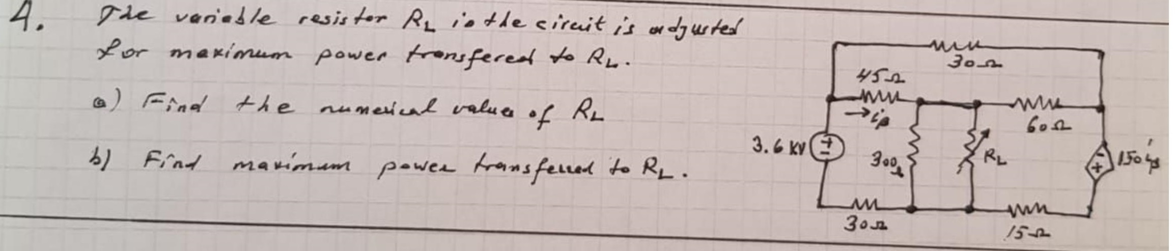 Solved 4. the variable resistor RL in the cirait is adjusted | Chegg.com