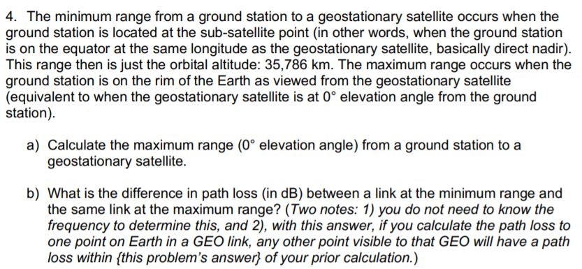 Solved 4. The minimum range from a ground station to a | Chegg.com