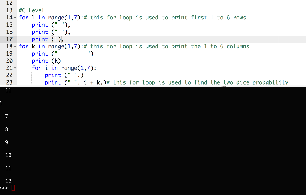 Solved Loops Second iry Level C: Using nested loops, write a | Chegg.com