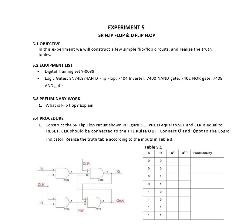 Solved EXPERIMENT 5 SR FLIP FLOP & D FLIP FLOP 5.1 OBJECTIVE | Chegg.com