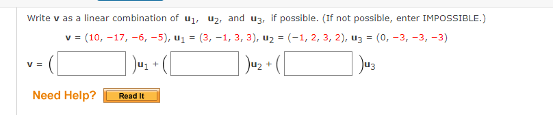 Solved Write v as a linear combination of u1,u2, and u3, if | Chegg.com