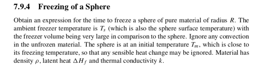 Solved 7.9.4 Freezing of a Sphere Obtain an expression for | Chegg.com