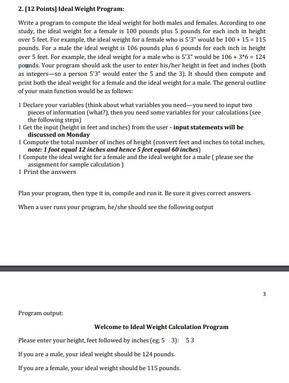 Solved 2. [12 Points] Ideal Weight Program: Write a program | Chegg.com