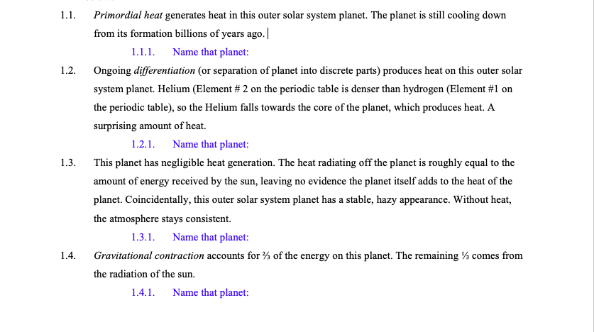 Solved 1.1. 1.2. Primordial heat generates heat in this | Chegg.com