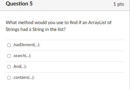 Solved What does String's ".trim()" method do? It removes | Chegg.com