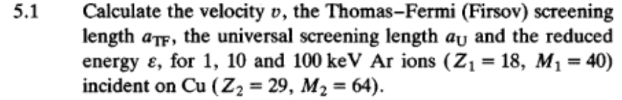 Solved 1 Calculate the velocity v, the Thomas-Fermi (Firsov) | Chegg.com