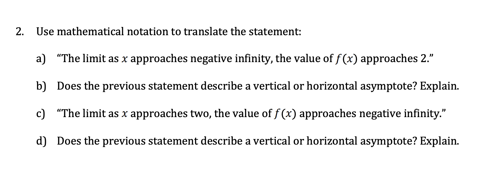 Solved 2. Use mathematical notation to translate the | Chegg.com