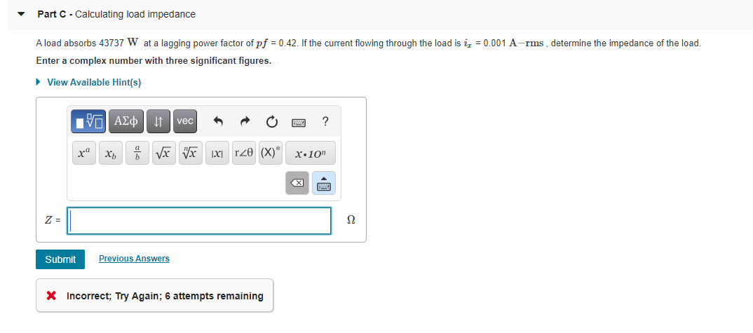 Solved Part C - Calculating load impedance Aload absorbs | Chegg.com