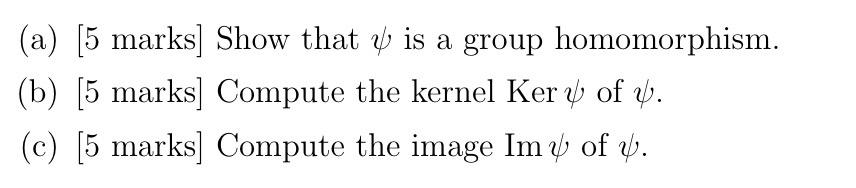 Solved (5) Let C×be the group of non-zero complex numbers | Chegg.com