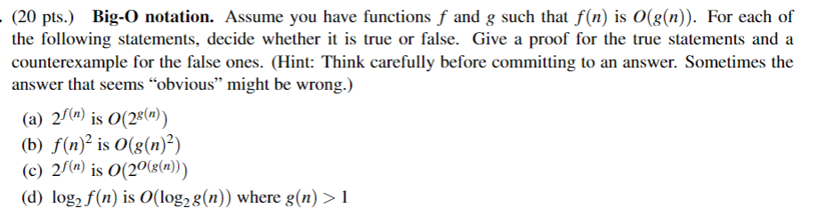 Solved (20 ﻿pts.) ﻿Big-O notation. Assume you have functions | Chegg.com